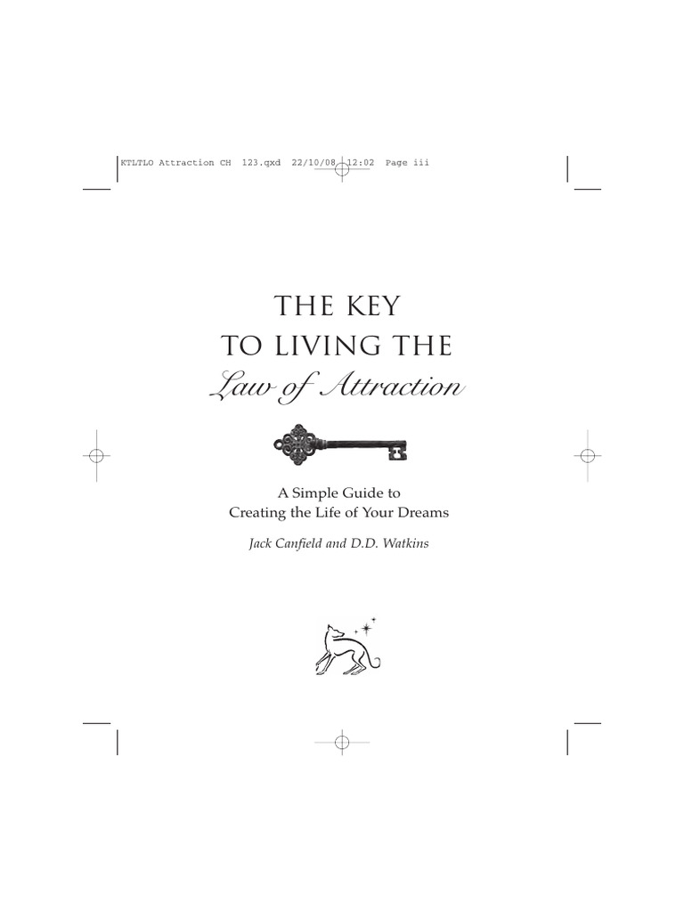 Key to Living the Law of Attraction | PDF | Thought | Law Of Attraction ...