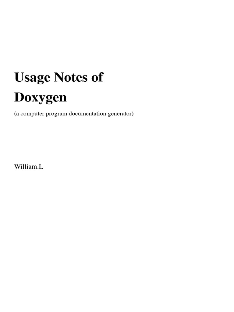 Usage Notes of Doxygen | PDF | Computer File | Computing