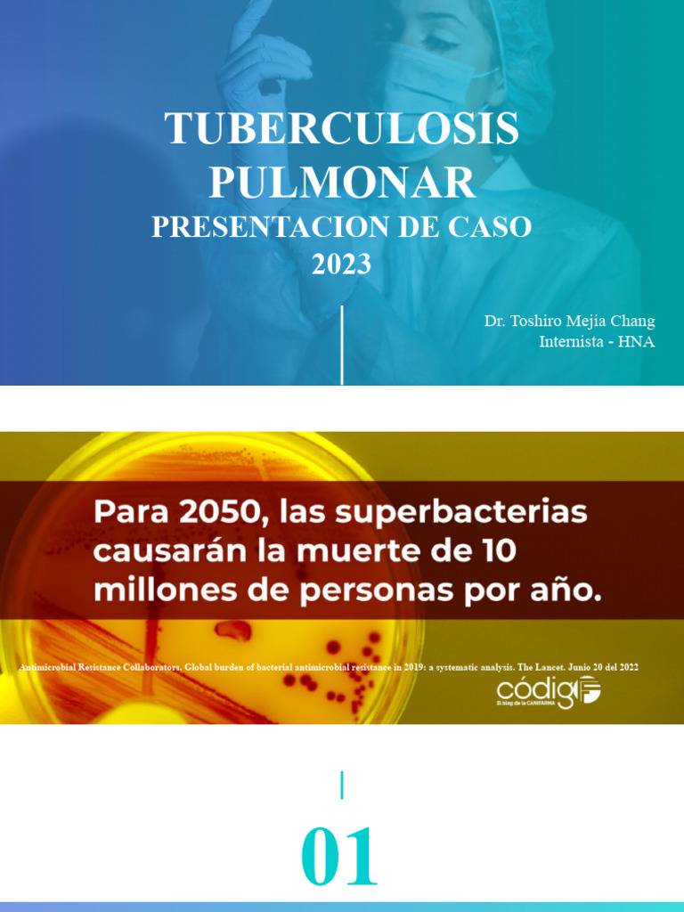 TB Pulmonar Presentacion de Caso | PDF | Tuberculosis | Ciencias de la ...