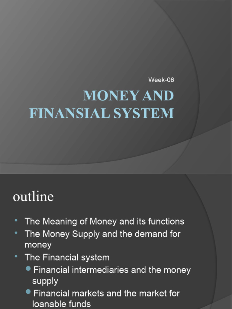 Money and Financial System | PDF | Money | Reserve Requirement