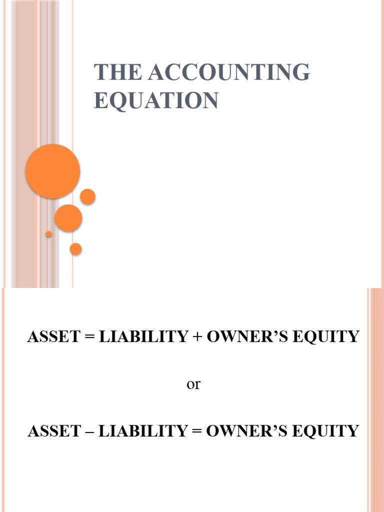 The Accounting Equation | PDF | Debits And Credits | Equity (Finance)