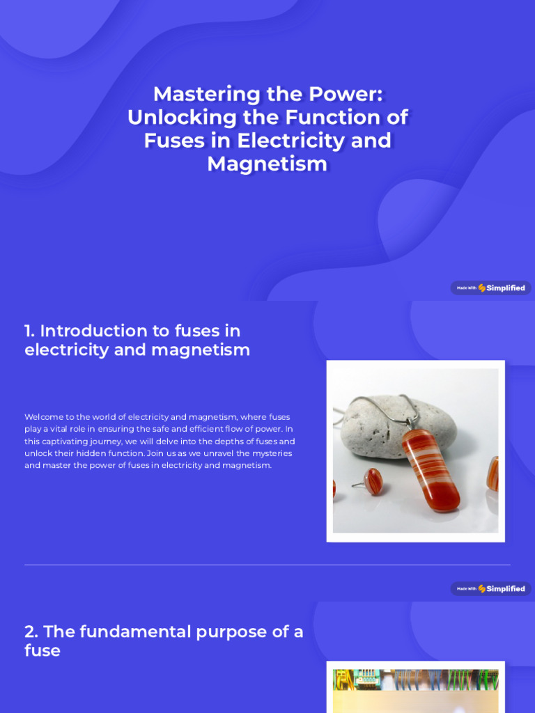 Mastering The Power Unlocking The Function of Fuses in Electricity and Magnetism | PDF | Fuse ...