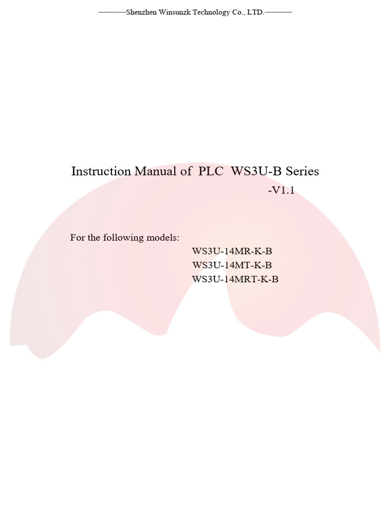 Instruction Manual of PLC WS3U-B Series: For The Following Models: WS3U-14MR-K-B WS3U-14MT-K-B ...