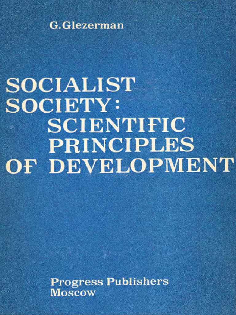 G. Glezerman - Socialist Society - Scientific Principles of Development ...