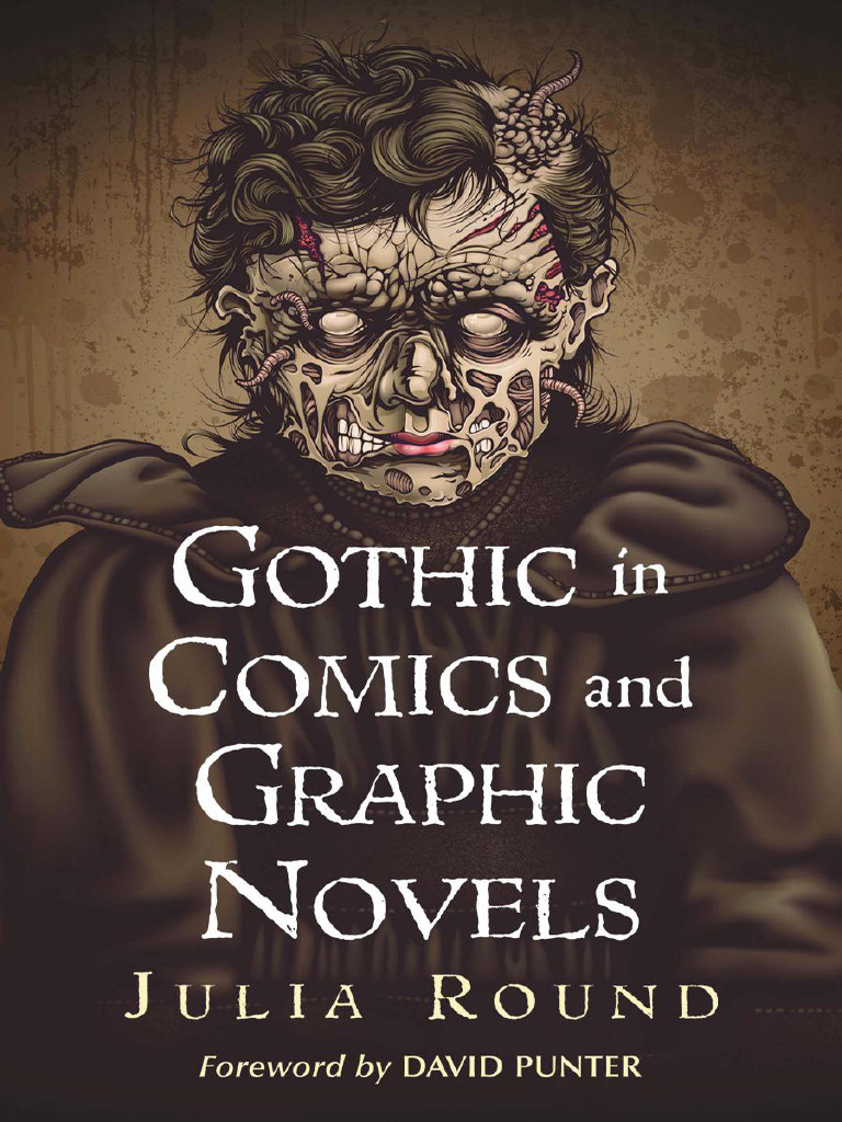Gothic in Comics and Graphic Novels A Critical Approach (Julia Round ...