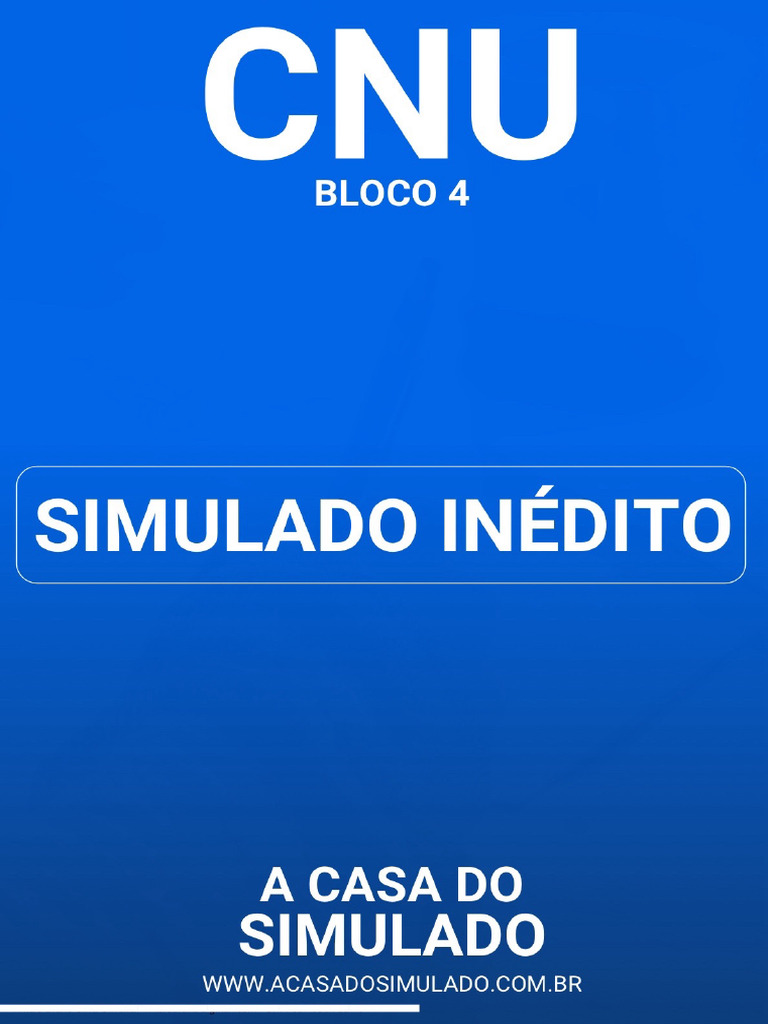 CNU Bloco 4 Simulado Gratuito 00 Conhecimentos Gerais To | PDF