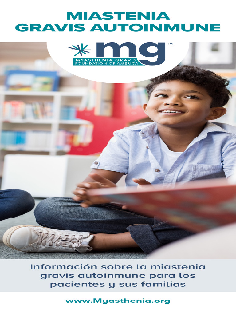 MGAF Brochure Miastenia Gravis Autoinmune | PDF | Unión neuromuscular ...