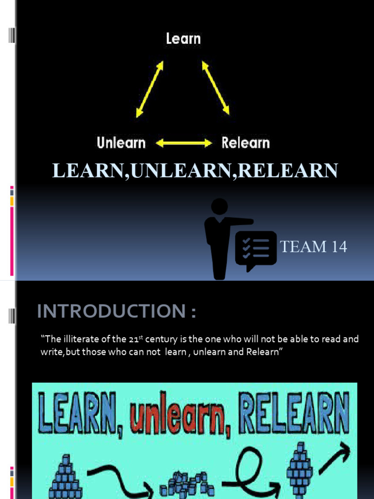 Learn - Unlearn - Relearn | Download Free PDF | Learning | Thought