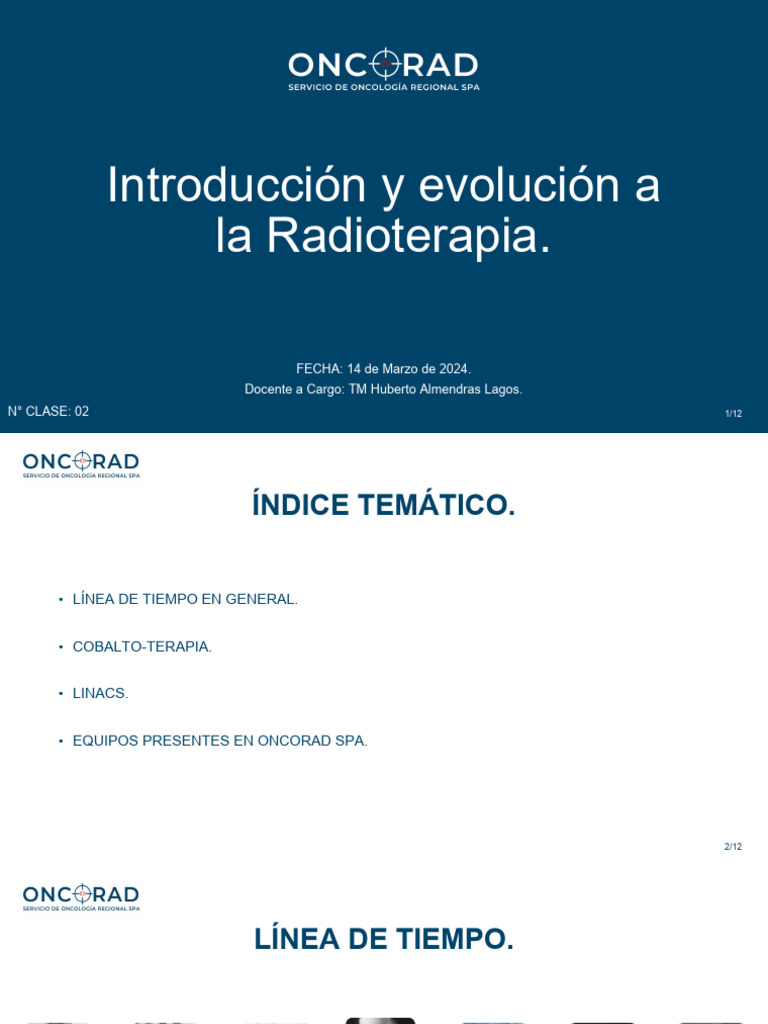 CLASE #02. INTRODUCCIÓN Y EVOLUCIÓN A LA RADIOTERAPIA | PDF | Terapia de radiación | Neoplasias