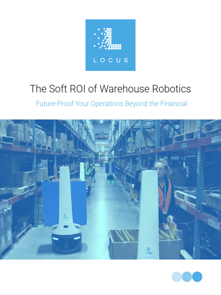 Locus Soft ROI Whitepaper | PDF | Robotics | Robot