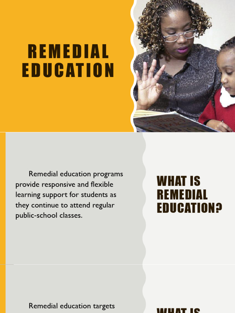 A. Objectives of Remedial Instruction and B. the Remedial Instruction ...