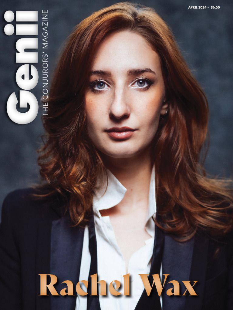 Genii Magazine - April 2024 (PDF Only) | PDF | Magic (Illusion)