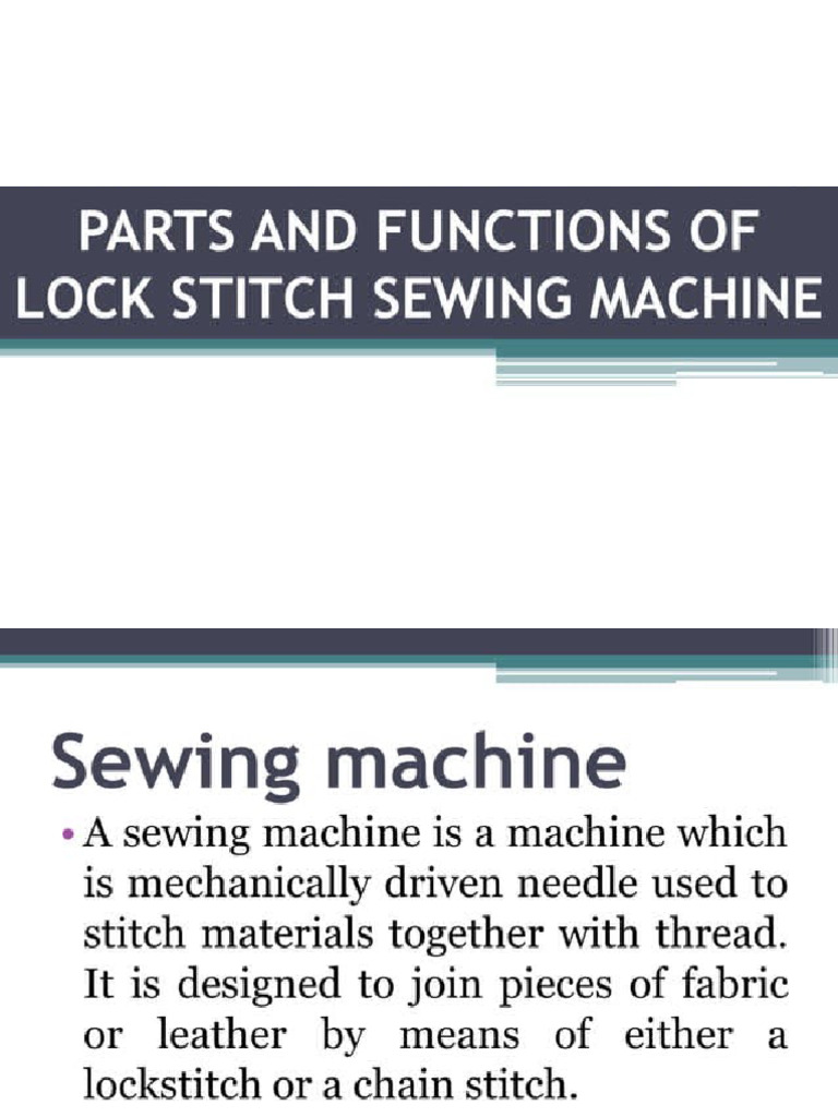 Dressmaking 7 Lesson 4 - Parts of Sewing Machine | PDF