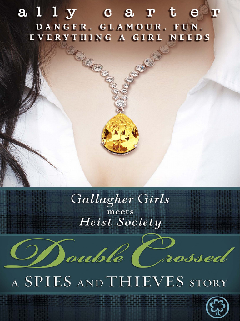 Double Crossed - A Spies and Thieves Story 4.5 | PDF | American ...