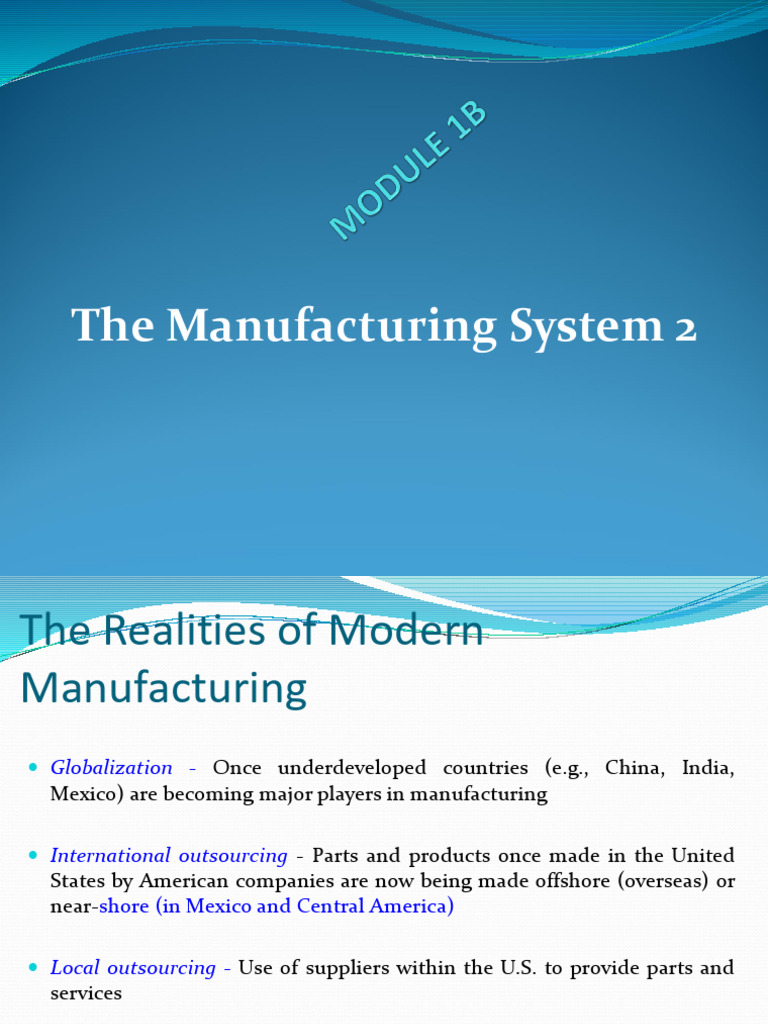 Lecture 1B - The Manufacturing System 2 | PDF | Automation | Computer ...