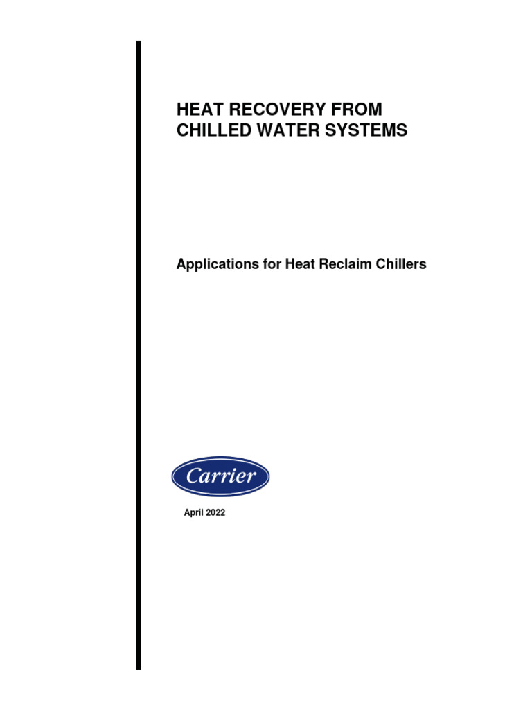 ACMV-Carrier-Heat Recovery From Chilled Water System | PDF | Heat ...