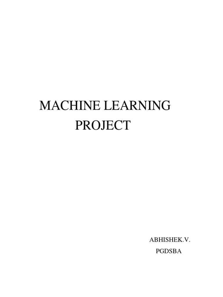 Machine Learning Project Report | PDF | Receiver Operating ...