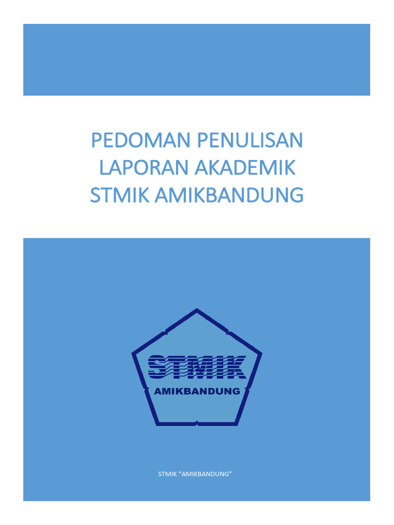 Pedoman Penulisan Laporan Akademik | PDF