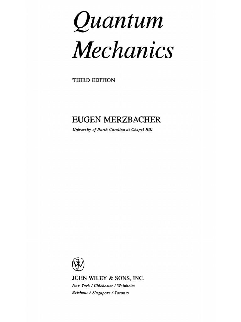 Eugen Merzbacher - Quantum Mechanics-J. Wiley (1998) | PDF