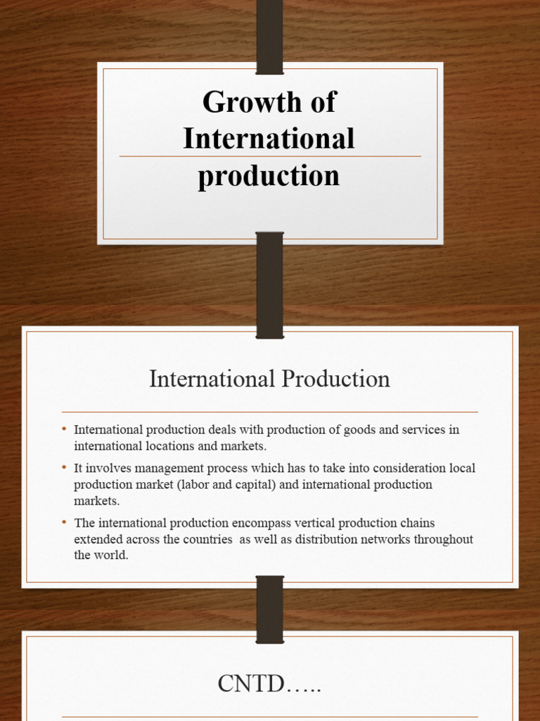 Growth of International Production | PDF | Investing | Economic Stagnation