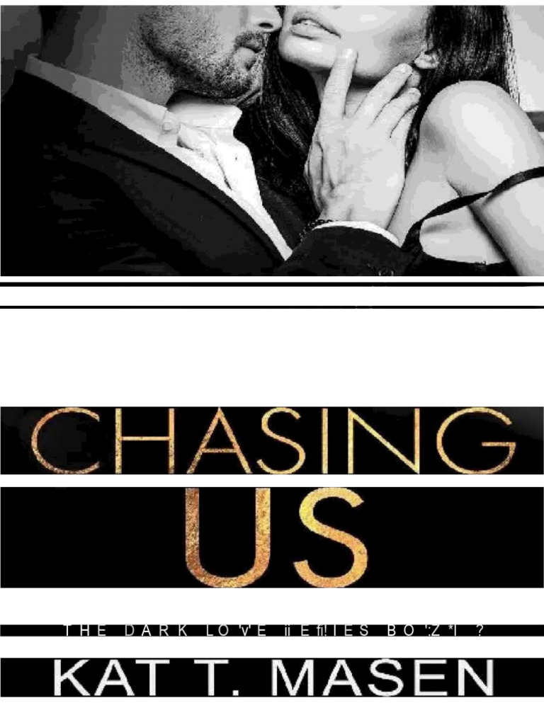 PDF Dark Love 2 Chasing Us Kat T Masen | PDF