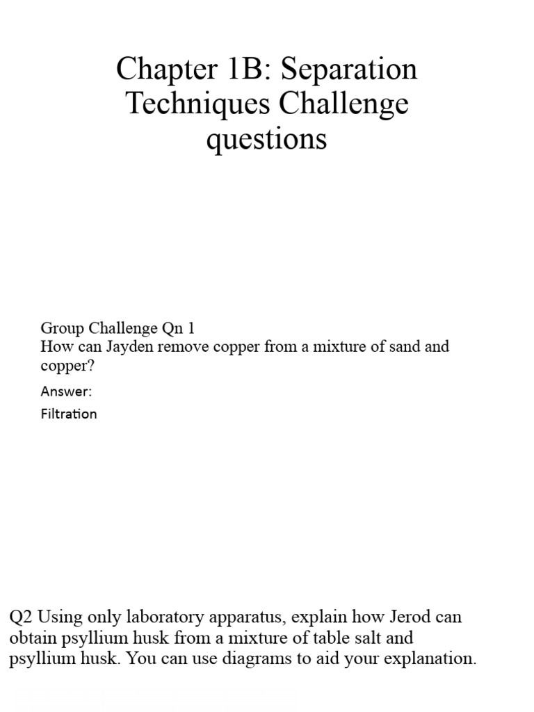 Separation Techniques: Challenge Questions | PDF | Evaporation | Sodium ...