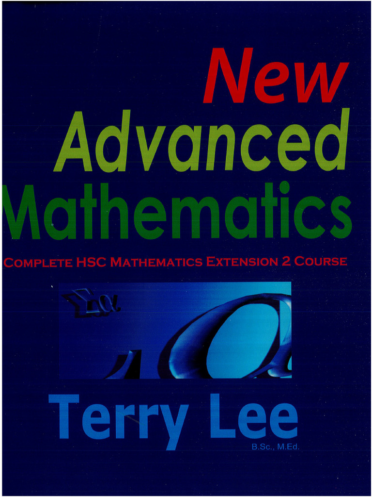 [Lee, 2019] New Advanced Mathematics Extension 2 | PDF