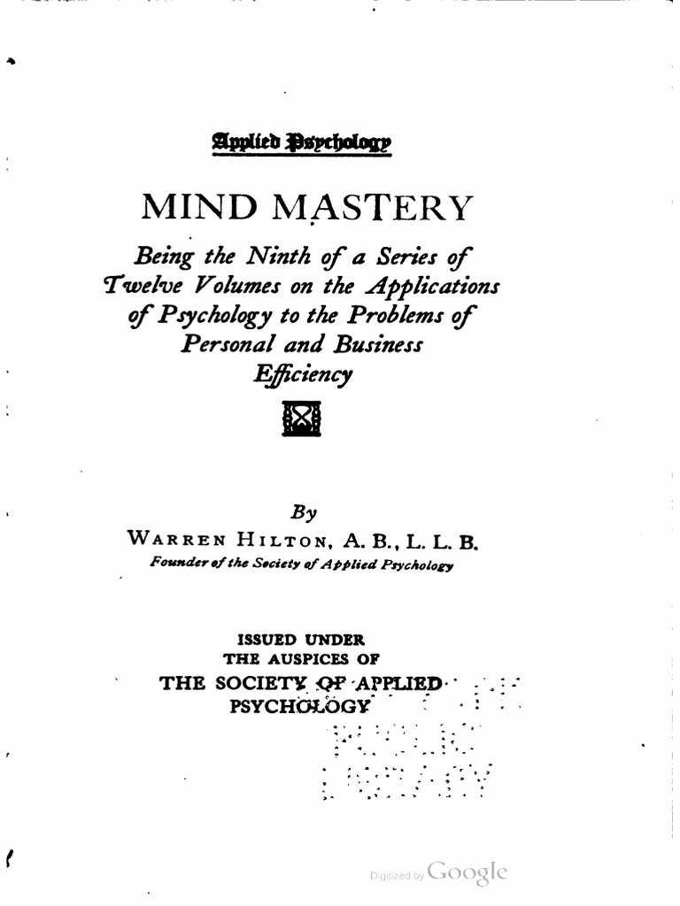 1914__hilton___mind_mastery | PDF | Hypnosis | Mind