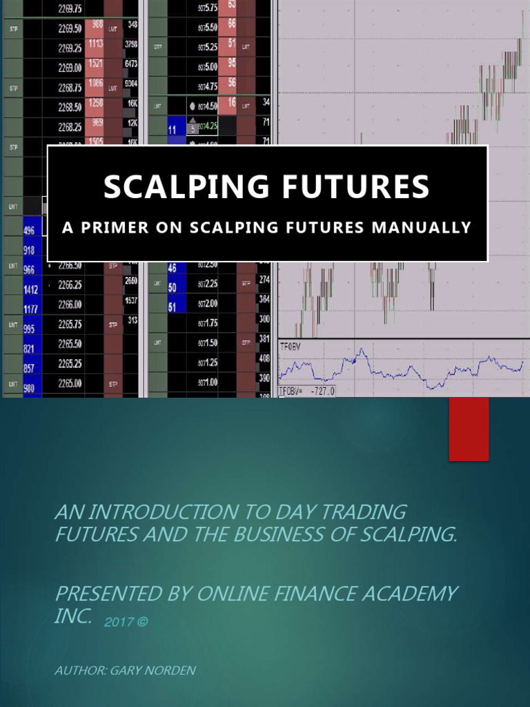 A Primer On Scalping Futures Manually | PDF | Day Trading | Futures ...