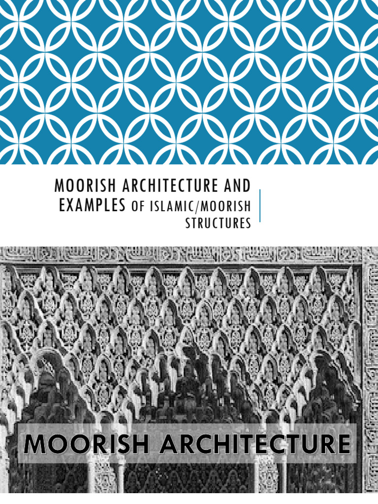 Moorish Architecture and Famous Structures | PDF | Mosque | Moors