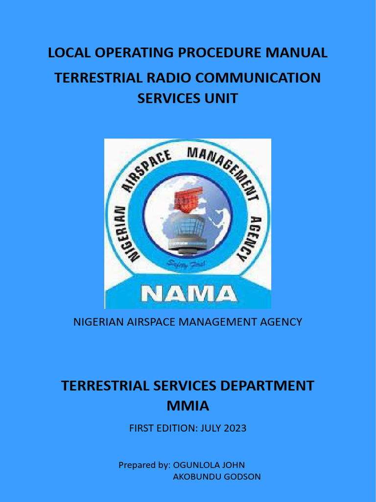 Local Operating Procedure Manual, Terrestrial Radio Communication ...
