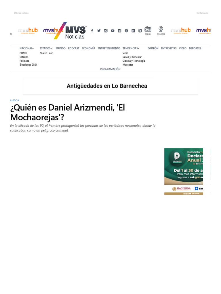 ¿Quién Es Daniel Arizmendi, 'El Mochaorejas' - MVS Noticias 02-04-2024 ...