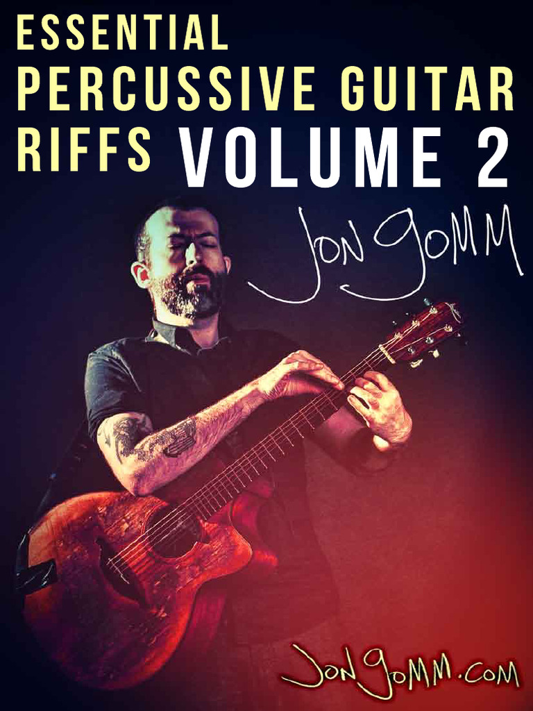 Jon Gomm - Essential Percussive Guitar Riffs-Volume 2-Tab | PDF ...