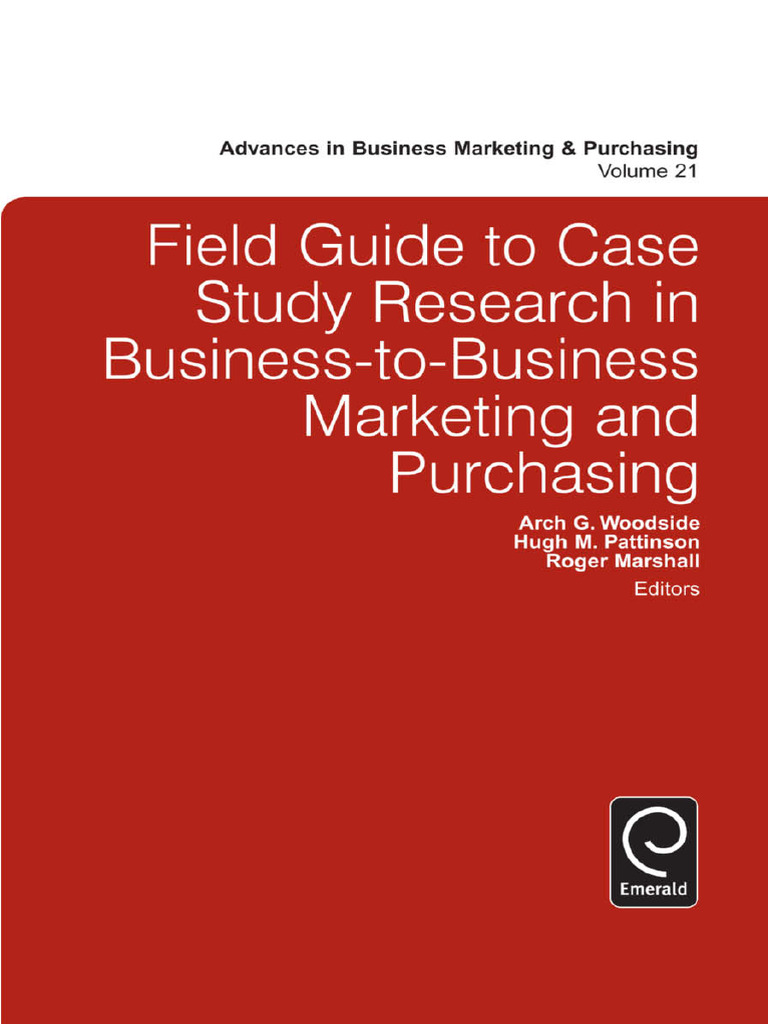 (Advances in Business Marketing and Purchasing Ser.) Arch G. Woodside_ Hugh Pattinson_ Roger ...