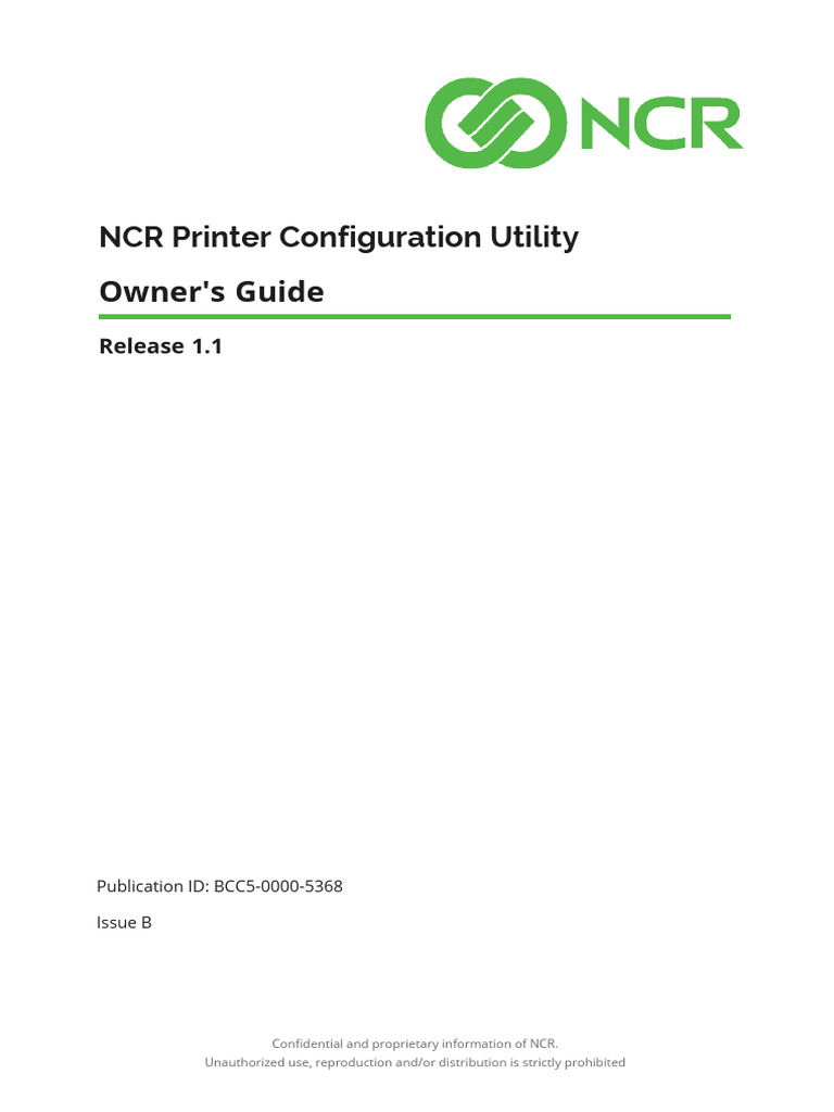 NCR Printer Configuration Utility Owner's Guide: Release 1.1 | PDF | Computer File | Printer ...