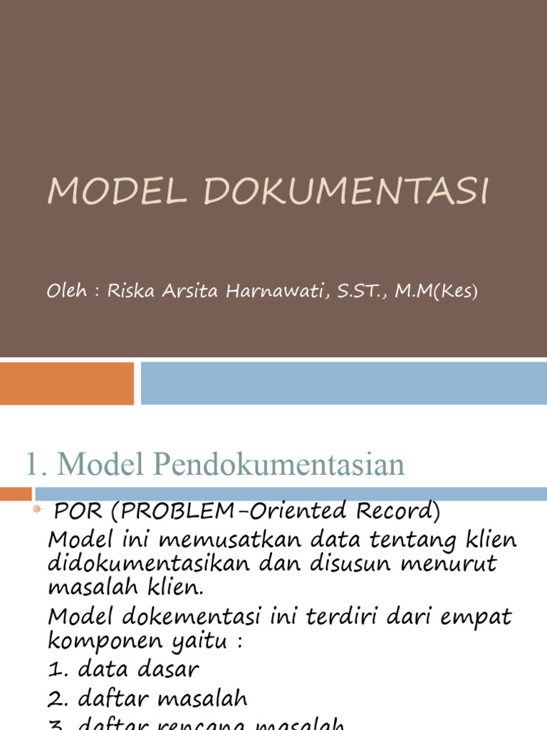 Dokumentasi Kebidanan Kelas 3a 3 Model-Model Dalam Pendokumentasian | PDF