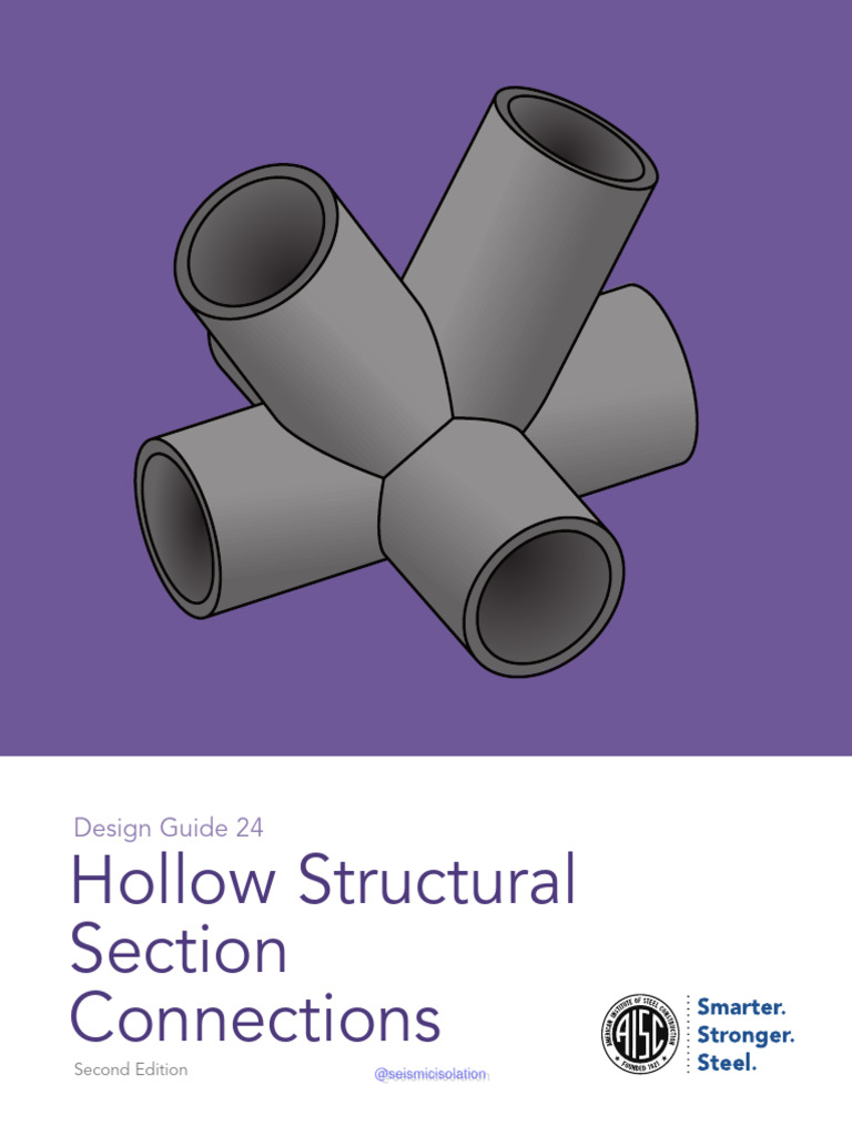 AISC Design Guide 24 - Hollow Structural Section Connections - 2nd Edition | PDF | Pipe (Fluid ...