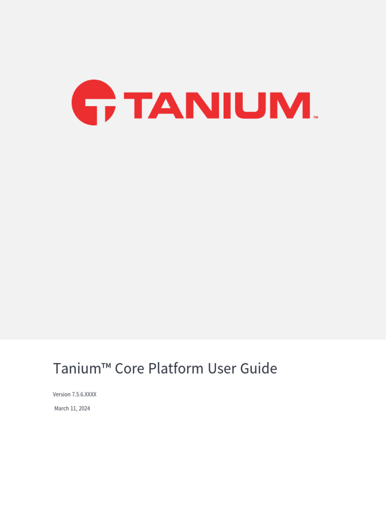 Tanium Core Platform For Windows 7.5.6.XXXX Ug | PDF | Transport Layer ...
