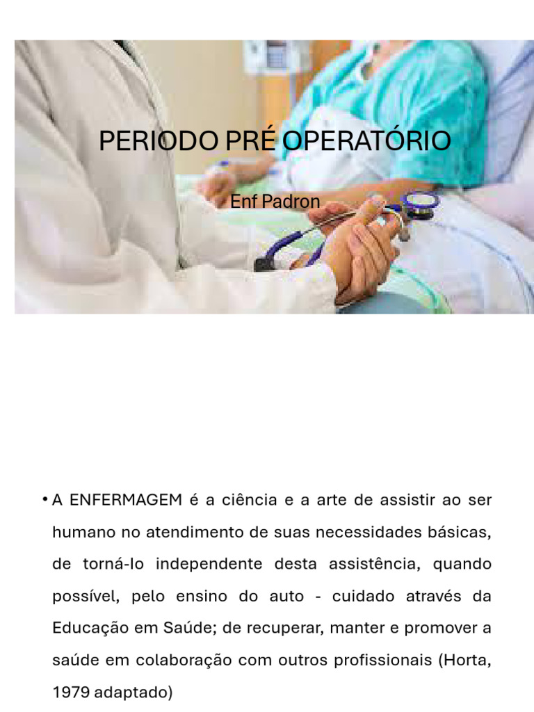Periodo Pré J Trans e Pos Operatorio - 095332 | PDF | Cirurgia | Enfermagem