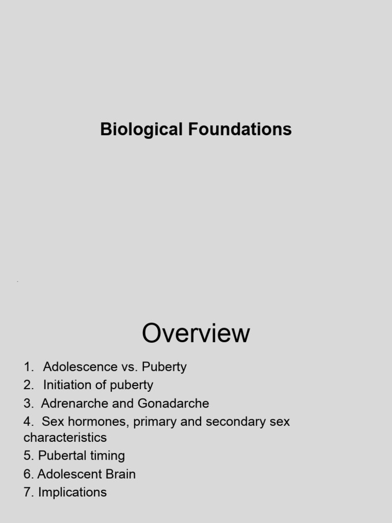 Biological Foundations Lecture 2022 | PDF | Puberty | Adolescence