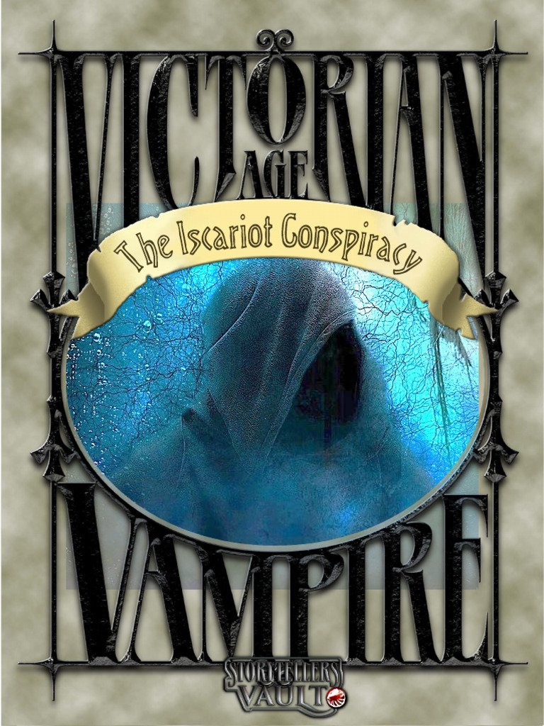 Victorian Age Vampire- The Iscariot Conspiracy | PDF | Judas Iscariot ...