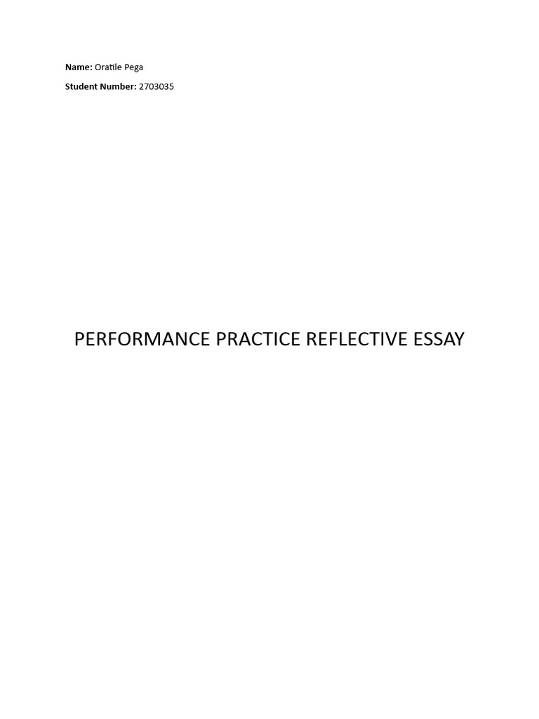 Oratile Pega Performance Practice Reflective Essay | PDF