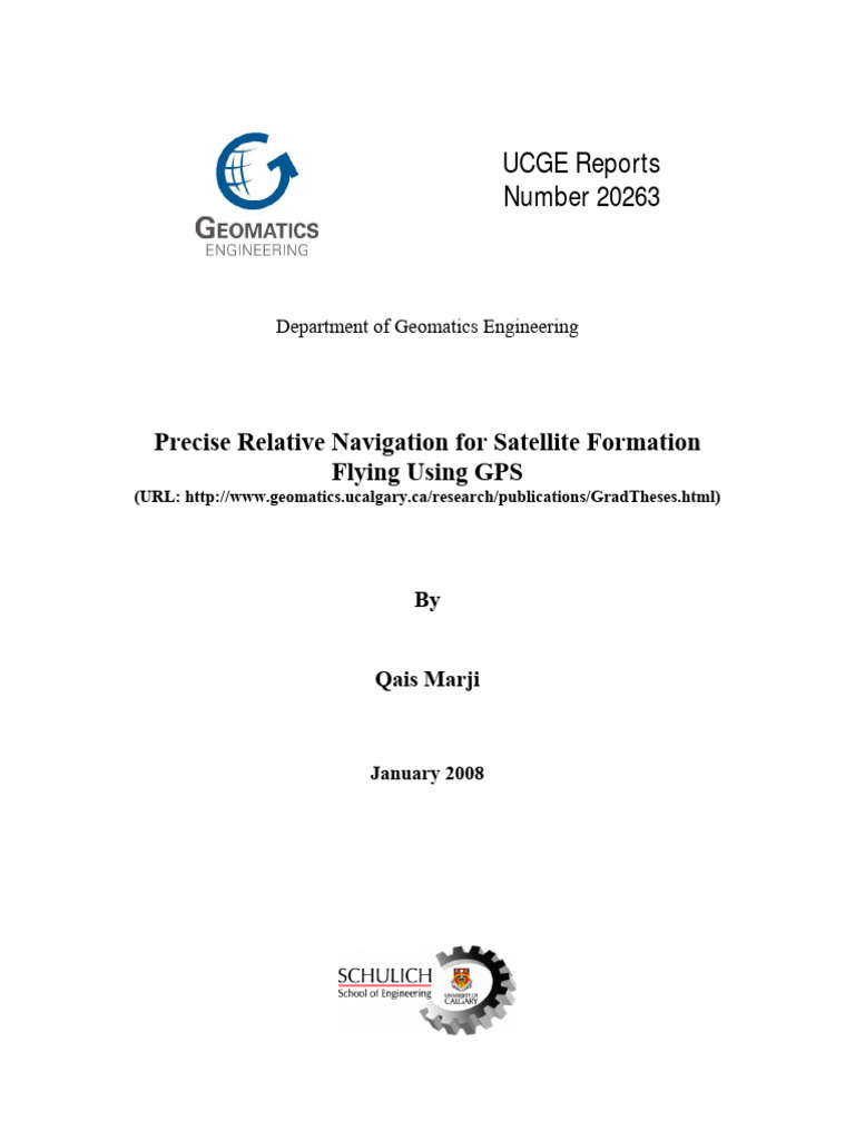 UCGE Reports Number 20263: Precise Relative Navigation For Satellite ...