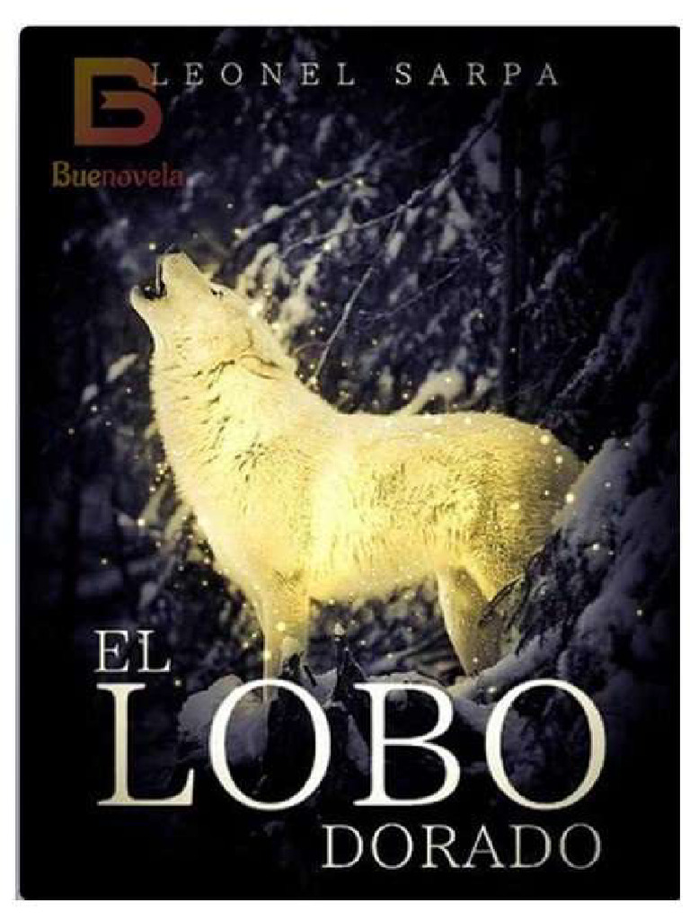 El Lobo Dorado - Leonel Sarpa - Completa | PDF