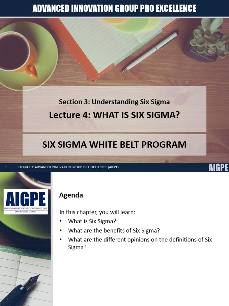 Section 3 Lecture 4 What Is Six Sigma | PDF | Six Sigma | Business