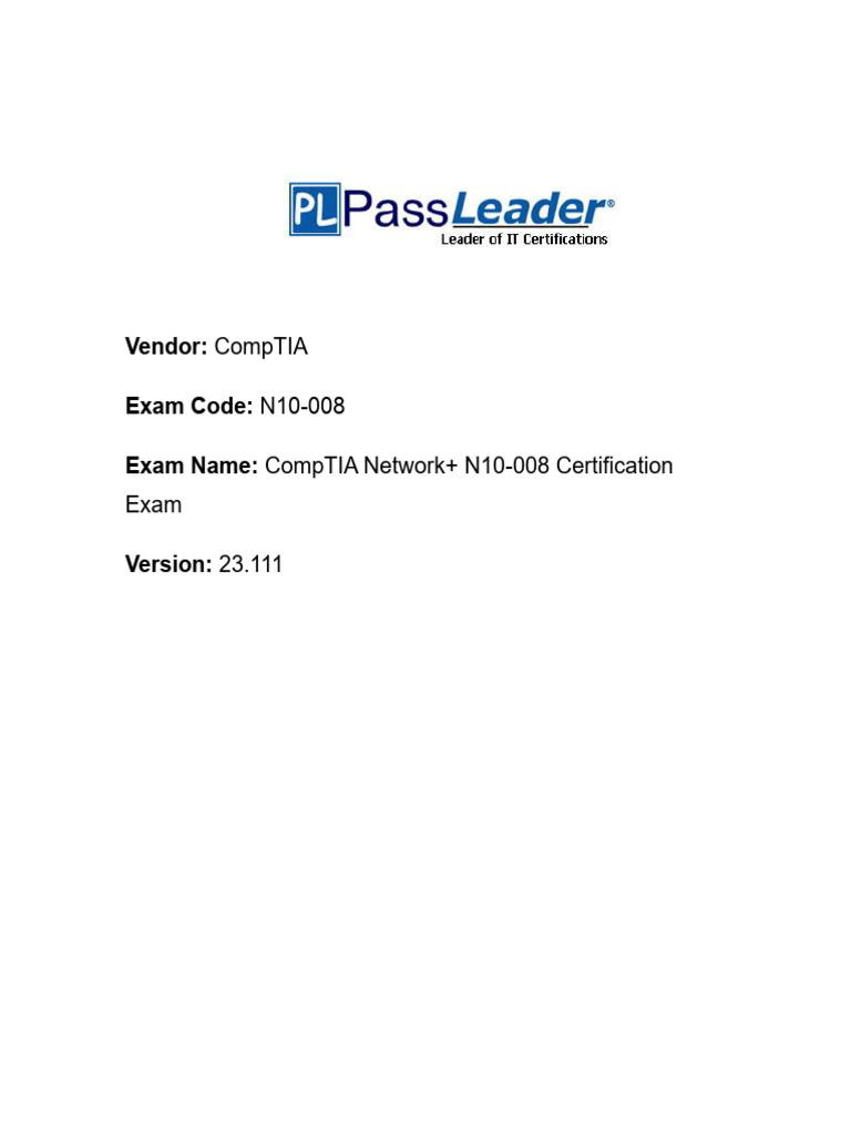 Vendor: Comptia Exam Code: N10-008 Exam Name: Comptia Network+ N10-008 ...