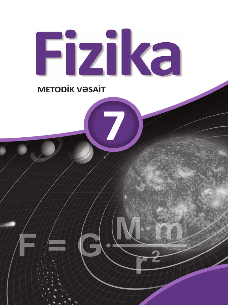 Quot Fizika Quot Fanni Uzra 7 Ci Sinif Ucun Metodik Vasait - Mir - Az | PDF
