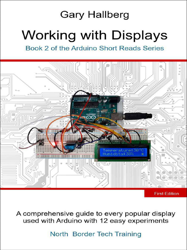 Hallberg Gary - Working With Displays (Arduino Short Reads. Book 2) - 2020 | PDF | Bipolar ...