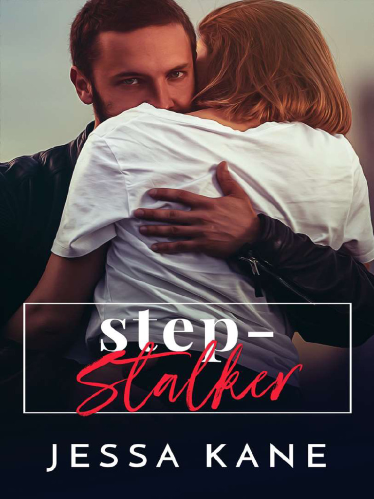 Step - Stalker - Jeasa Kane | PDF | Adultos jóvenes
