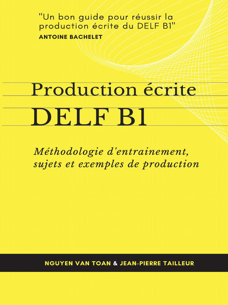 Extrait Production Ecrite DELF B1 | PDF
